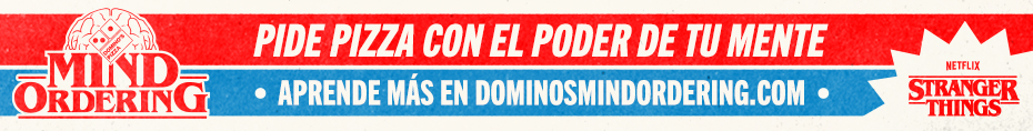 Domino's Pizza y "Stranger Things"de Netflix presentan Mind Ordering ...